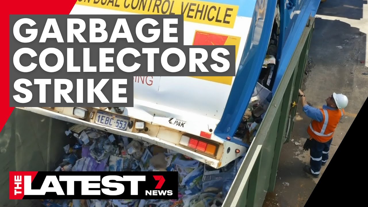 Waste management workers striking over pay conditions | 7NEWS - The ...