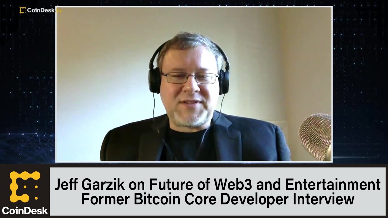 Former Bitcoin Core Developer Jeff Garzik on Future of Web3 and ...