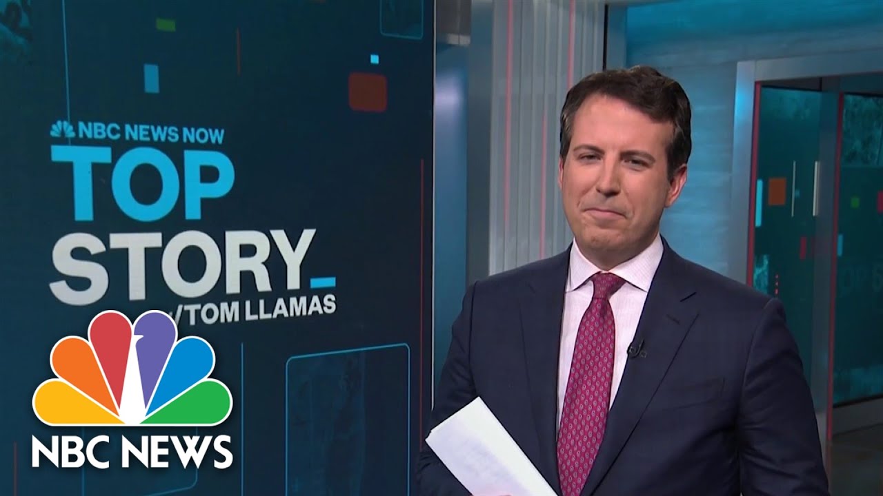 Top Story with Tom Llamas - April 12 | NBC News NOW - The Global Herald