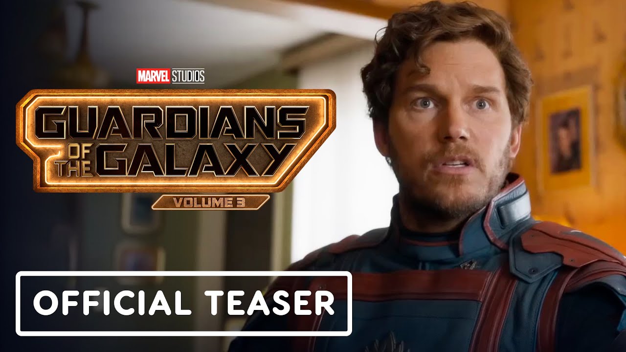 Guardians of the Galaxy Vol. 3 - Official Teaser Trailer (2023) Chris ...