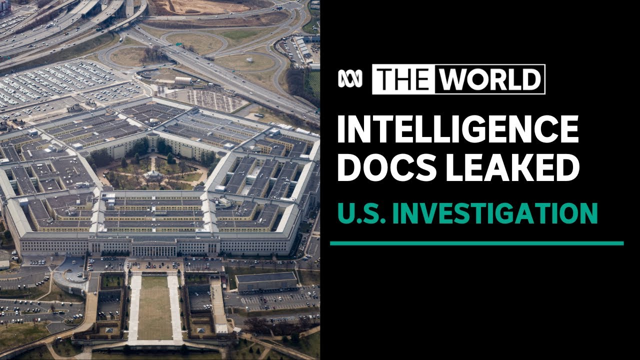 US agencies investigate the origin of major intelligence leak | The ...