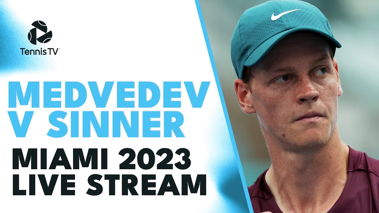 Jannik Sinner vs Daniil Medvedev: Miami Open 2023 Final Live Tennis ...