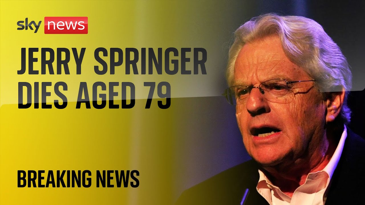 Jerry Springer dies at the age of 79 - The Global Herald