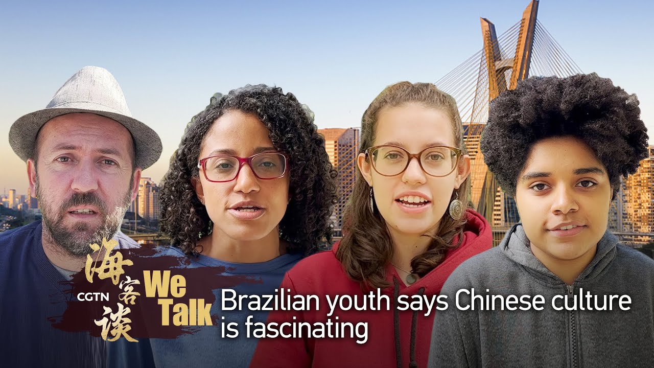 We Talk: Brazilian youth says Chinese culture is fascinating - The ...