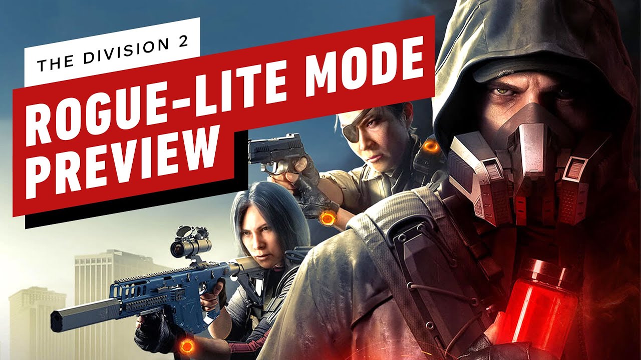 The Division 2’s New Rogue-Lite Mode Offers a Hassle-Free Way to Jump Back In - The Global Herald