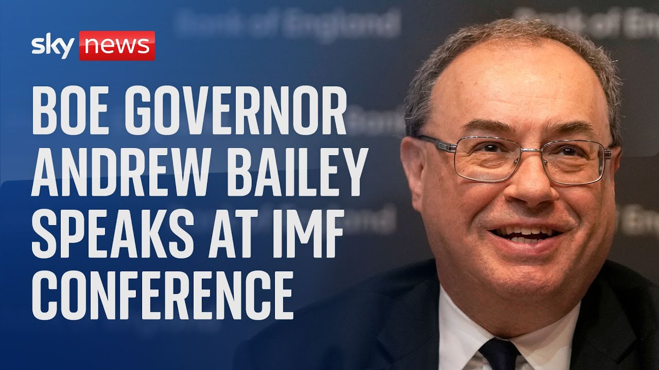Watch live: Bank of England Governor Andrew Bailey speaks on financial ...