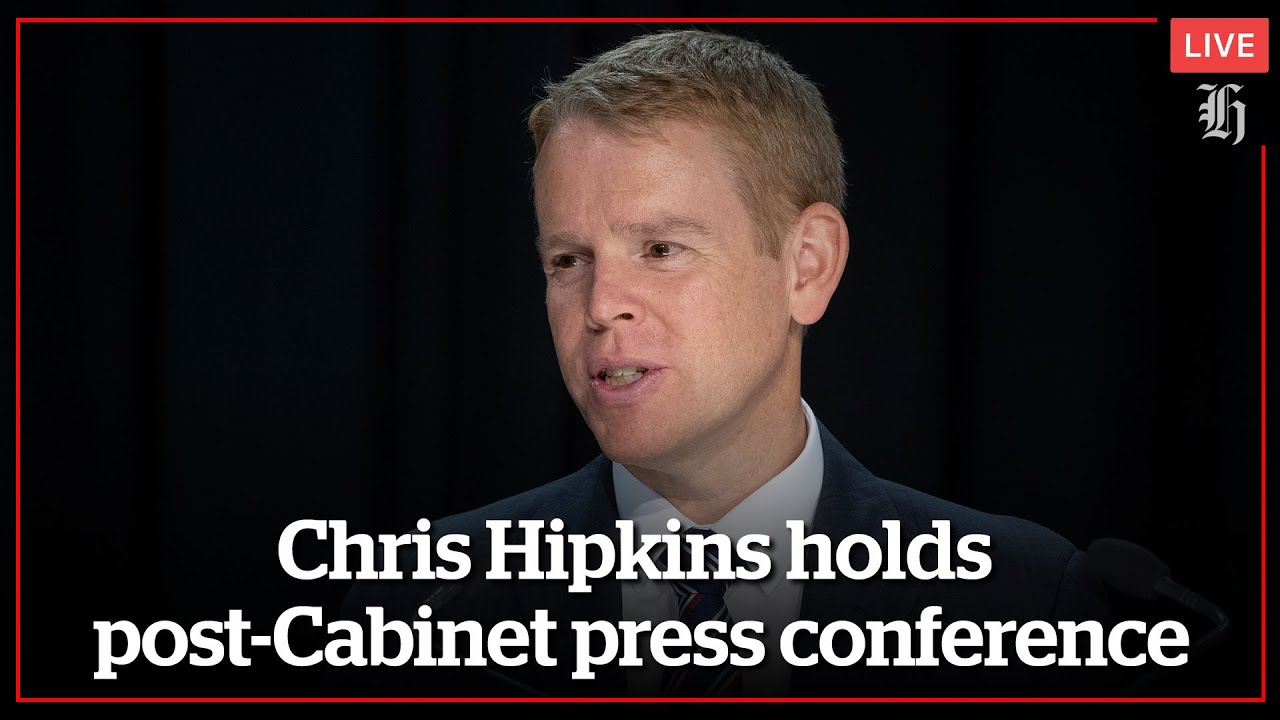 Chris Hipkins holds post-Cabinet press conference | nzherald.co.nz ...