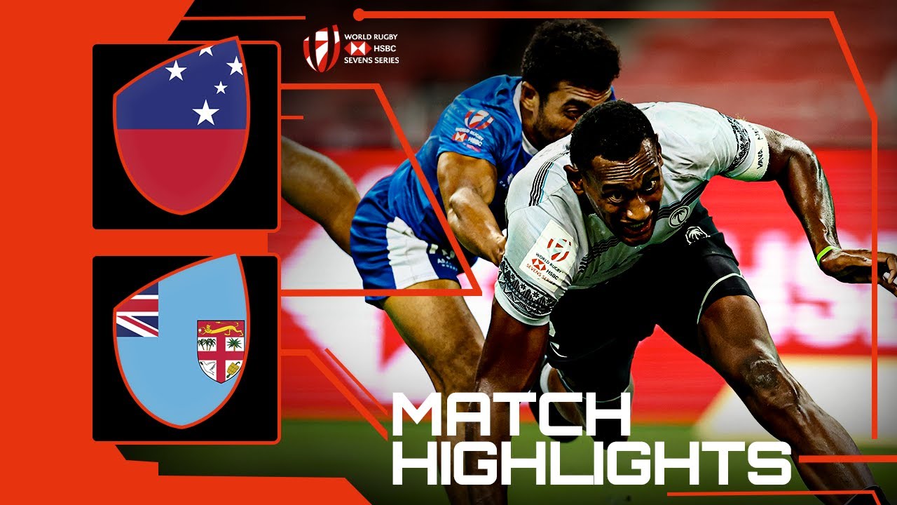 BATTLE FOR BRONZE! | Samoa v Fiji | HSBC Singapore Rugby Sevens - The ...