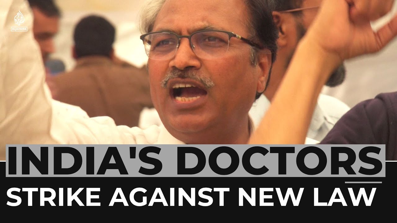 India’s private doctors strike against new health legislation - The ...