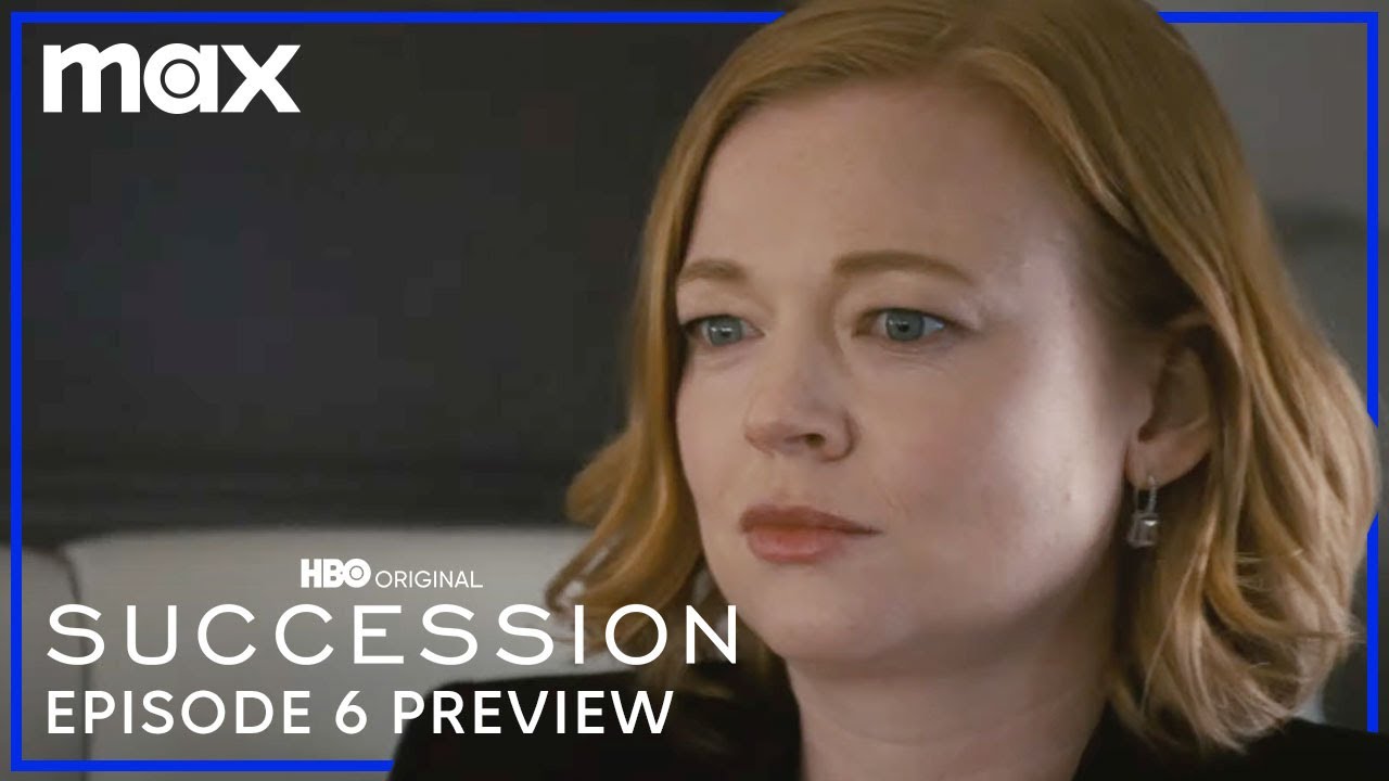 Episode 6 Preview | Succession | Max - The Global Herald