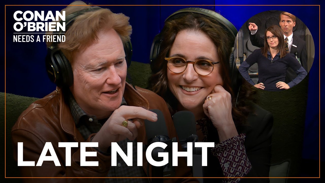 Julia Louis-Dreyfus & Conan Remember Their Favorite “Late Night” Bit ...