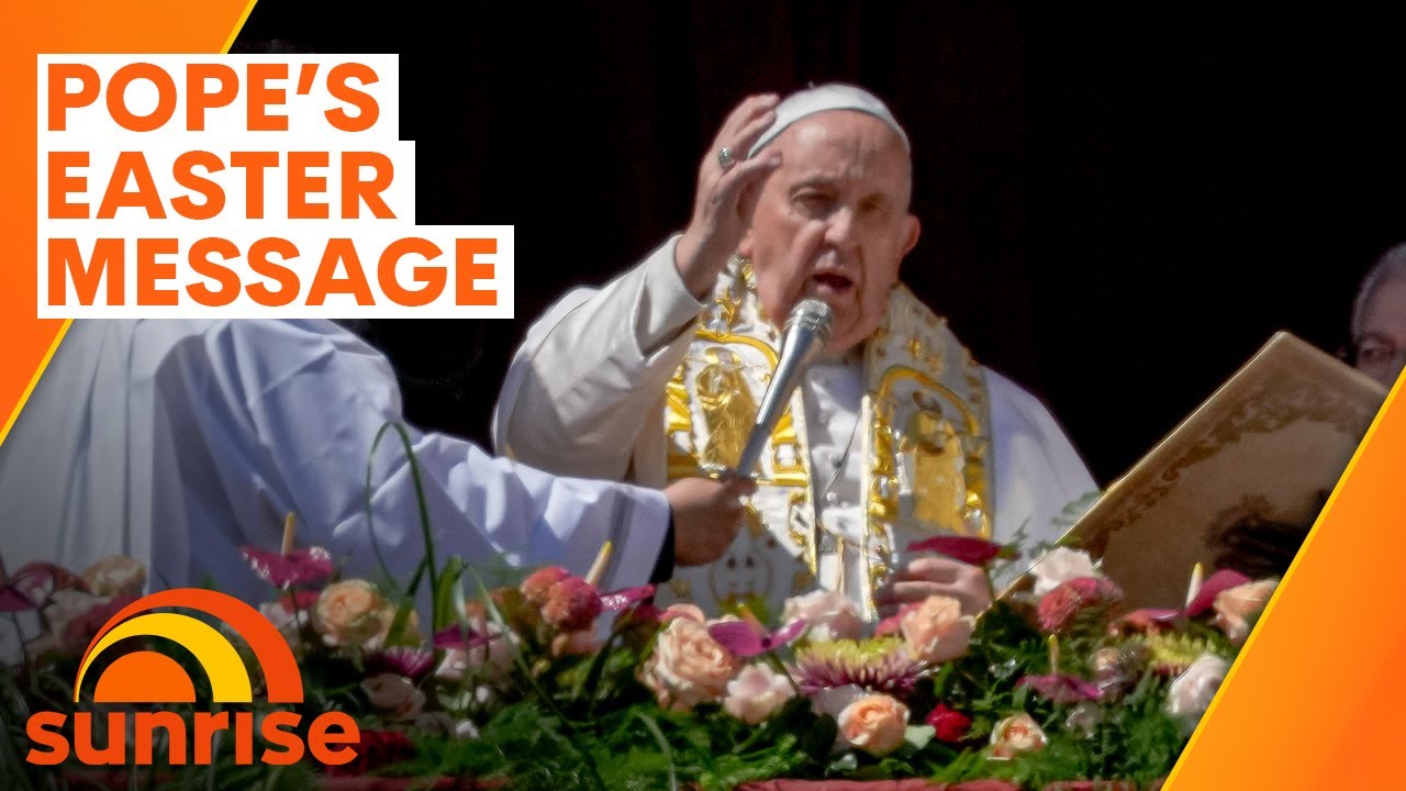 Pope Francis delivers powerful Easter Sunday Mass address at the ...