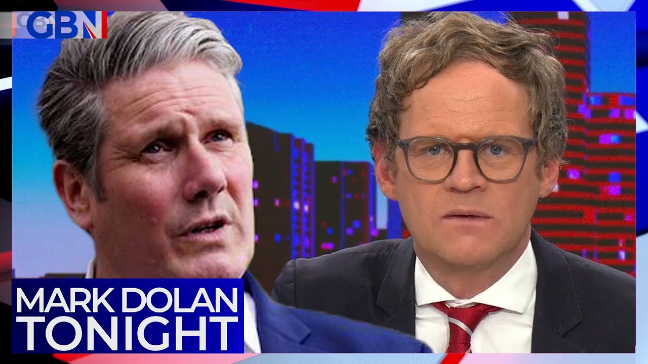 'Keir Starmer can go to HELL!' | Mark Dolan says 'god help us' if Keir ...