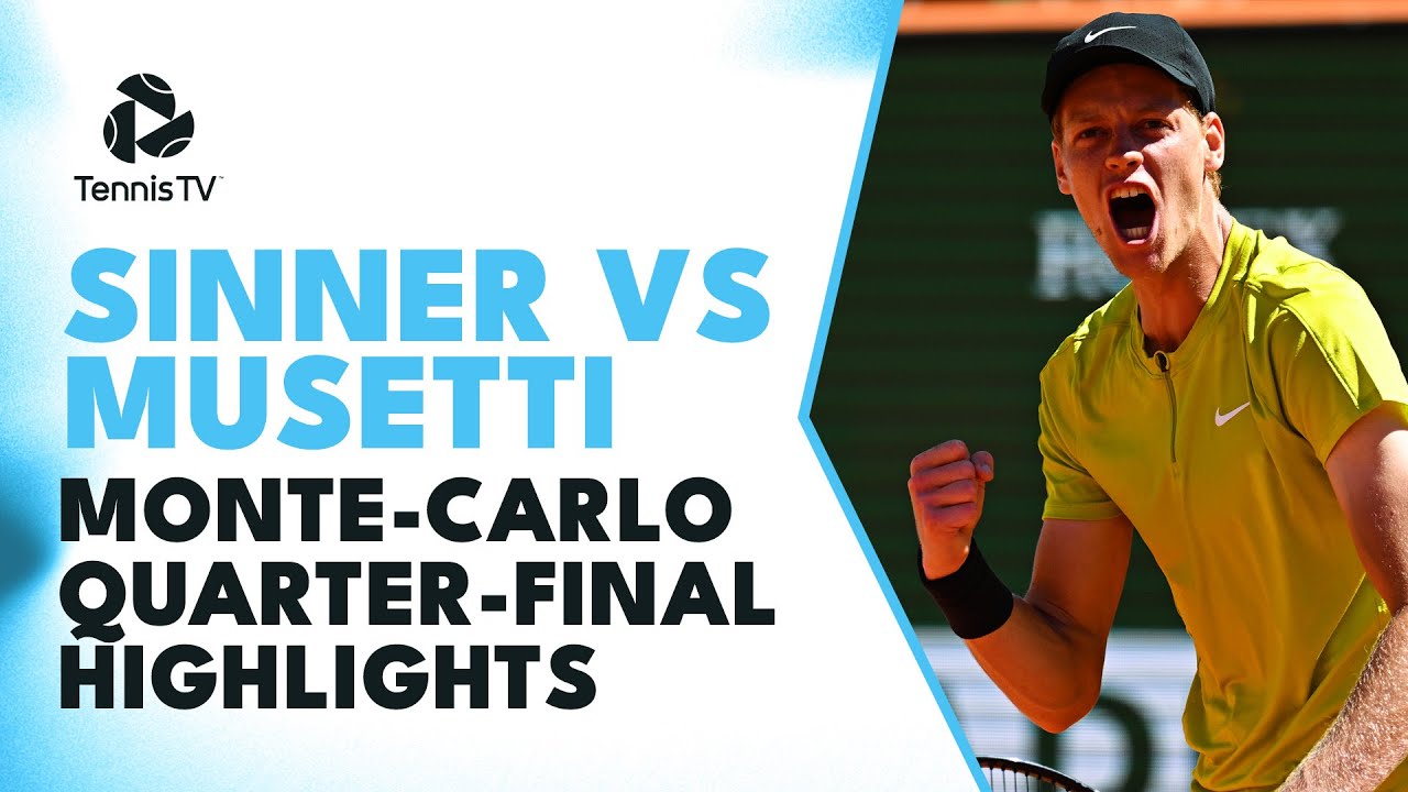 Jannik Sinner vs Lorenzo Musetti Quarter-Final Highlights | Monte Carlo 2023 - The Global Herald