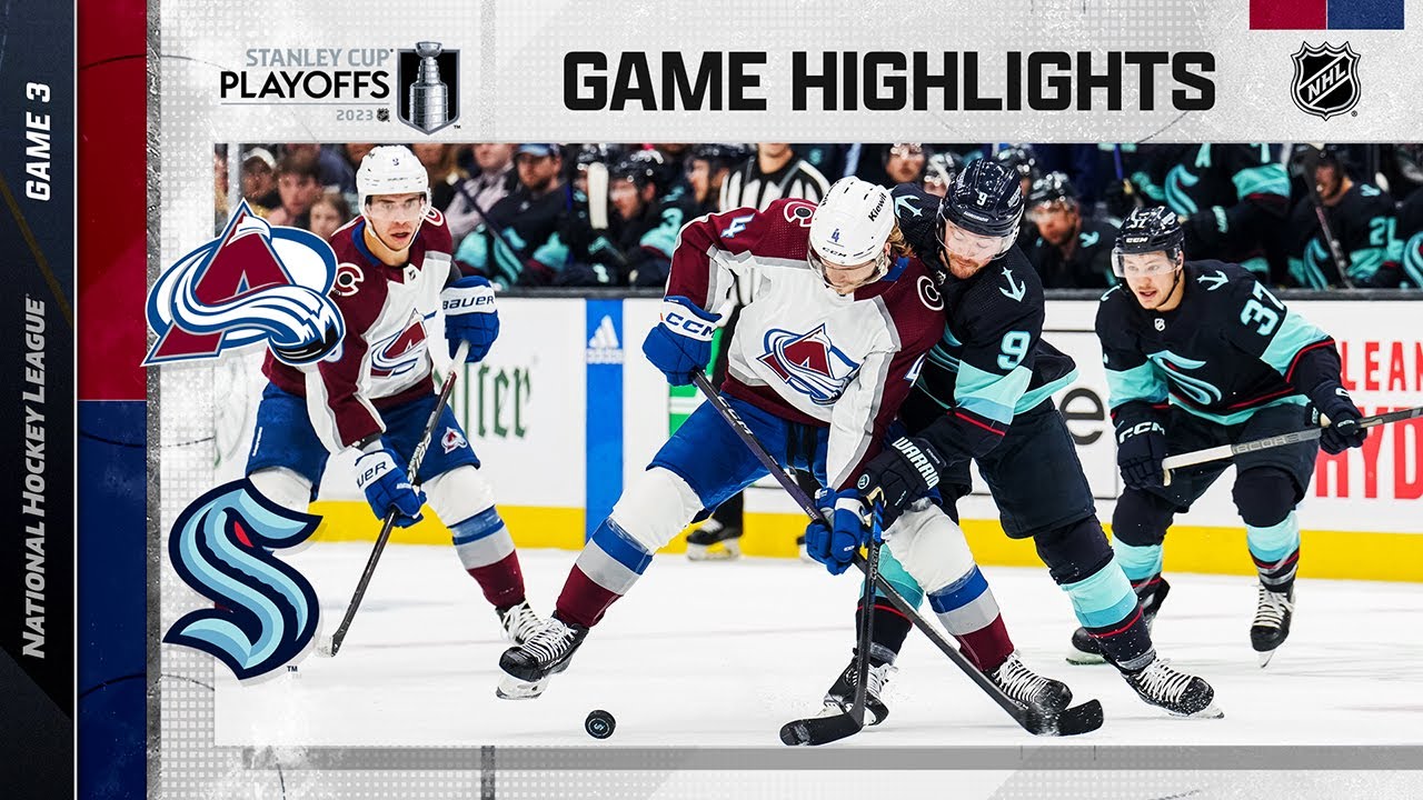 Avalanche @ Kraken; Game 3, 4/22 | NHL Playoffs 2023 | Stanley Cup ...