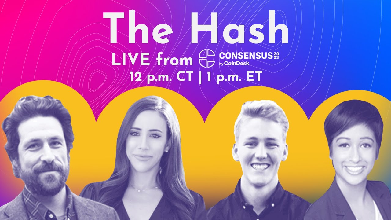 LIVE at Consensus 2023: The Hash - The Global Herald