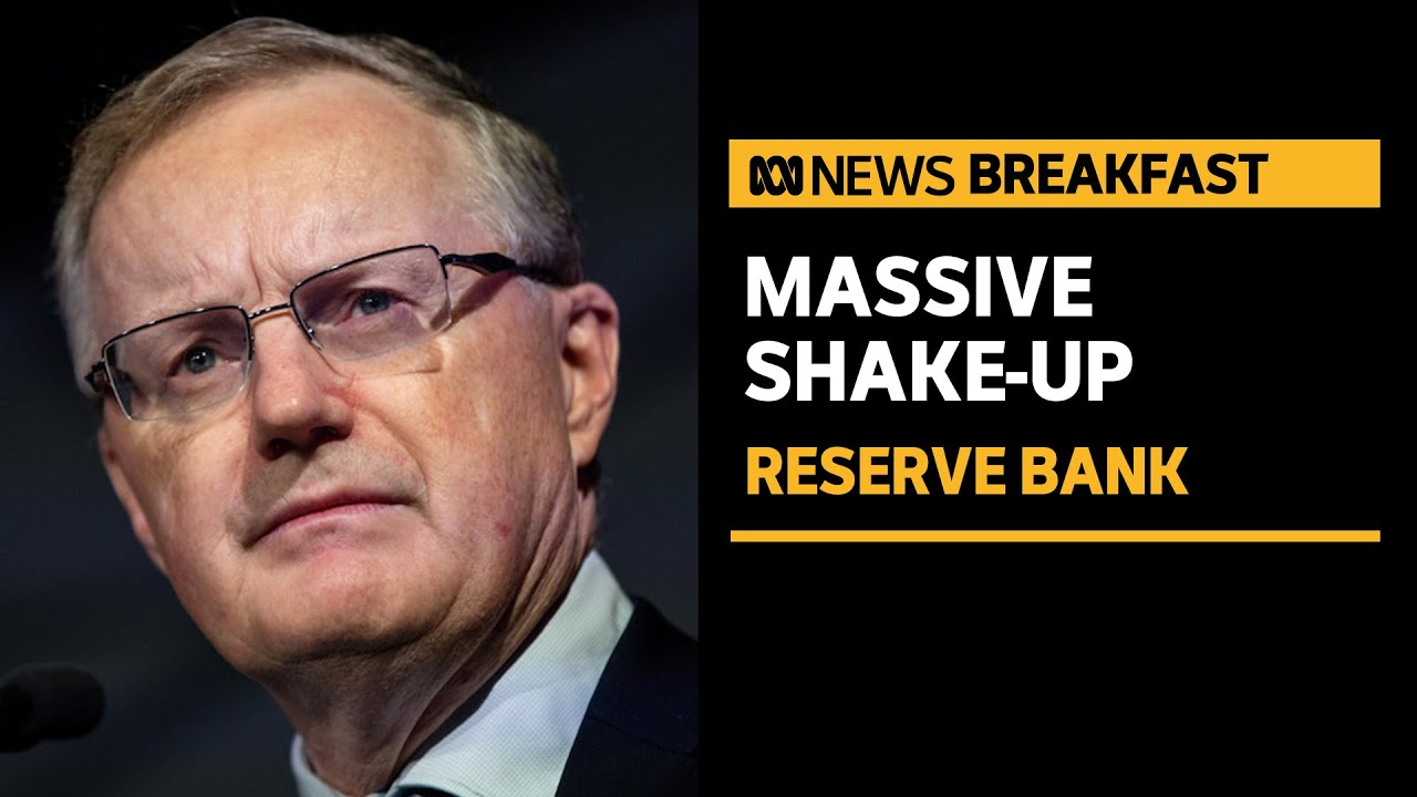 The RBA faces the biggest shake-up in its existence | ABC News - The ...