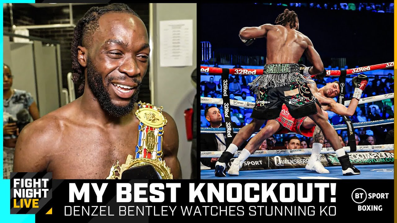 'My best knockout' Denzel Bentley rewatches stunning Smith KO and calls ...
