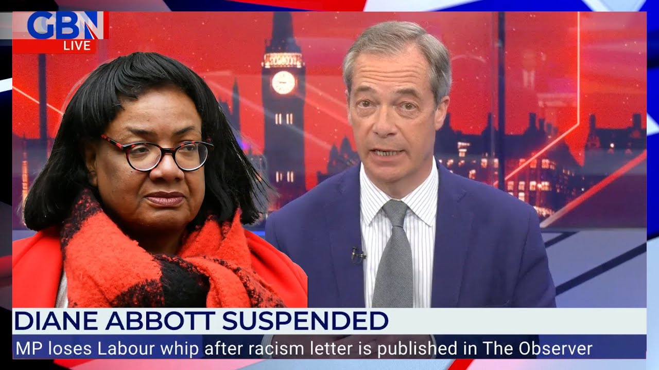 'This is the END of Diane Abbott's career' | Nigel Farage on Diane Abbott's suspension from ...