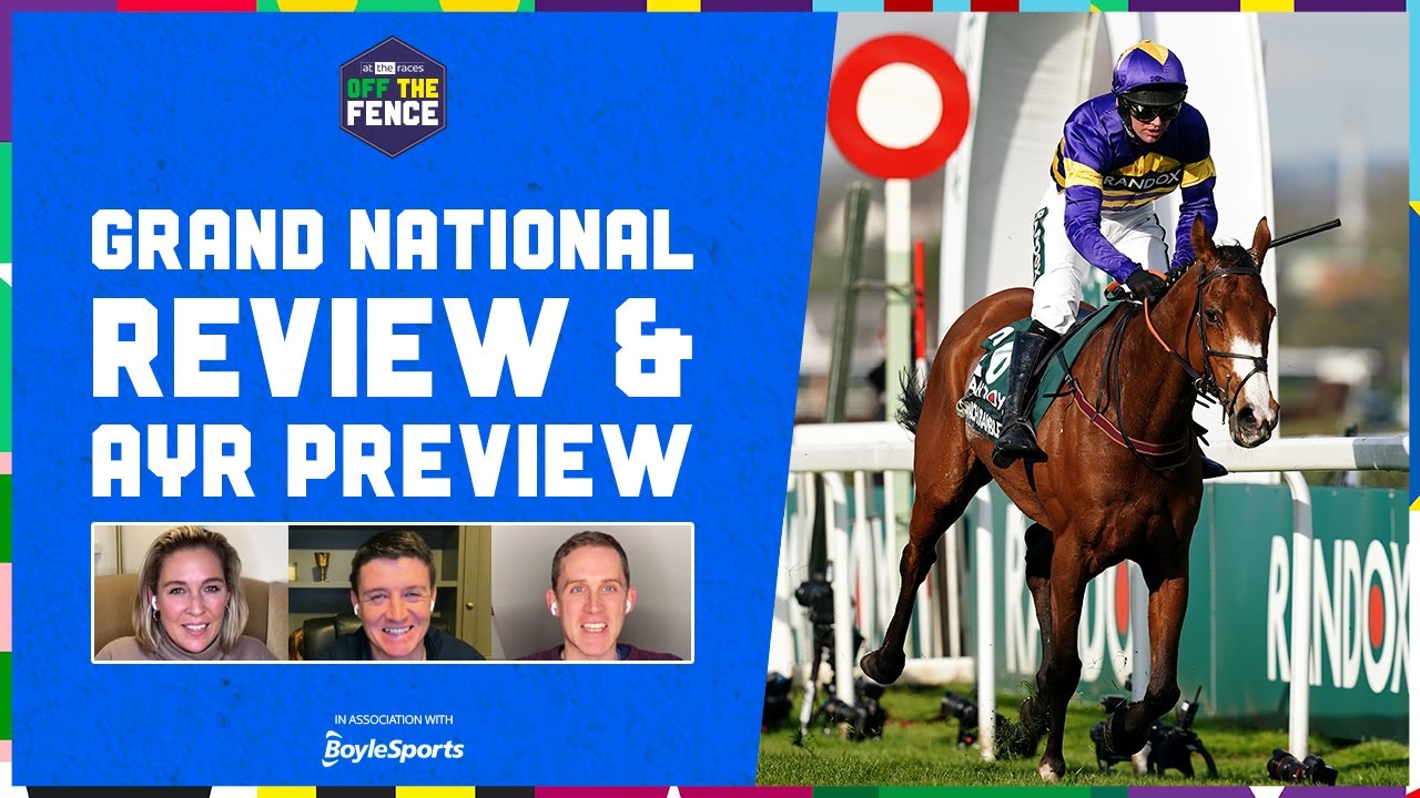 OFF THE FENCE | GRAND NATIONAL REVIEW & SCOTTISH NATIONAL PREVIEW - The ...