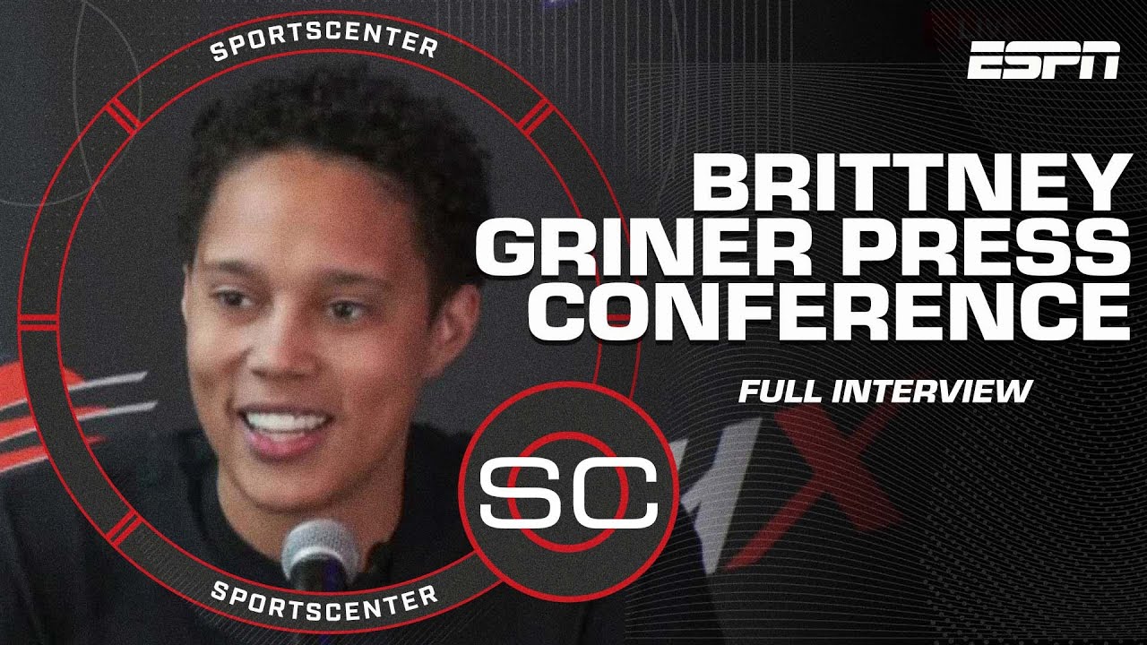 [FULL INTERVIEW] Brittney Griner's first press conference since being ...