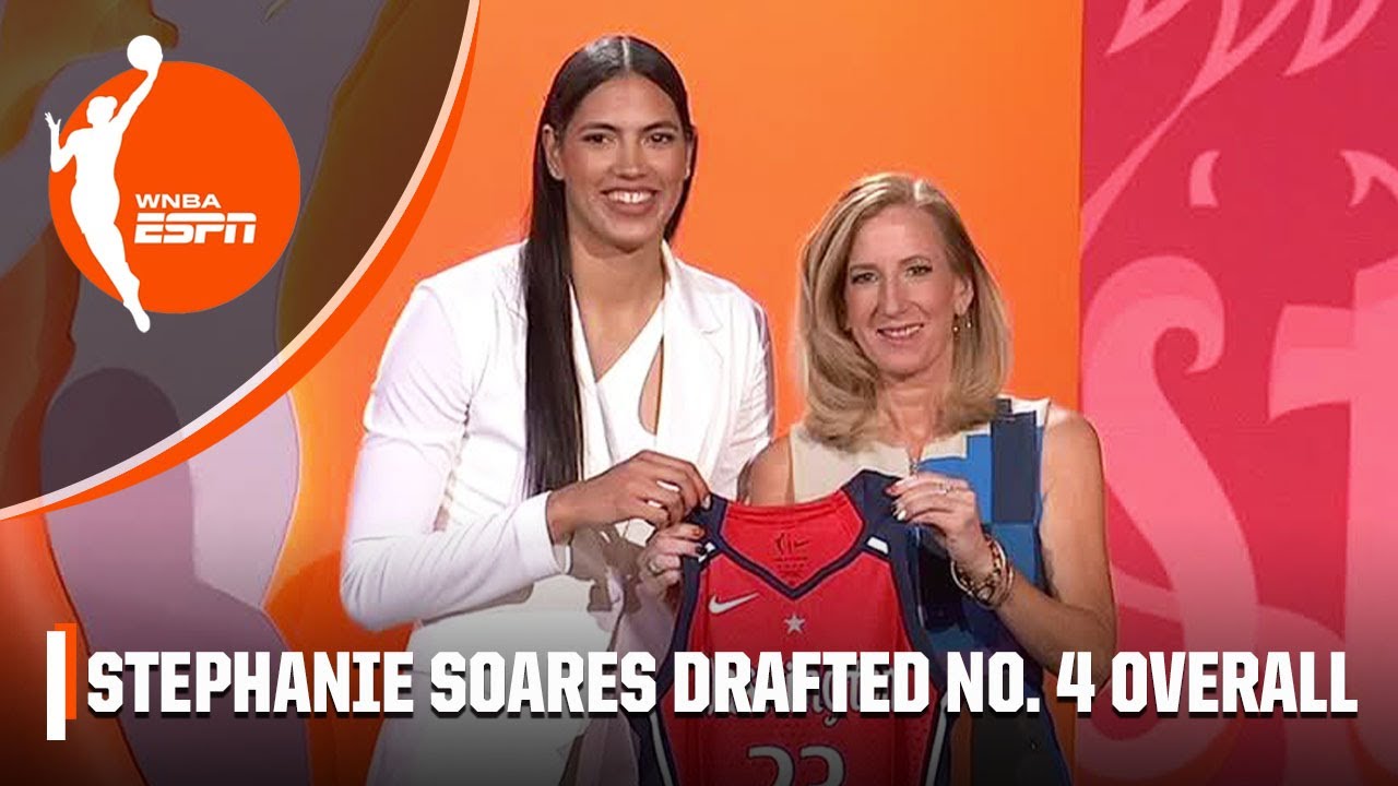 Washington Mystics select Stephanie Soares with the No. 4 pick in the ...
