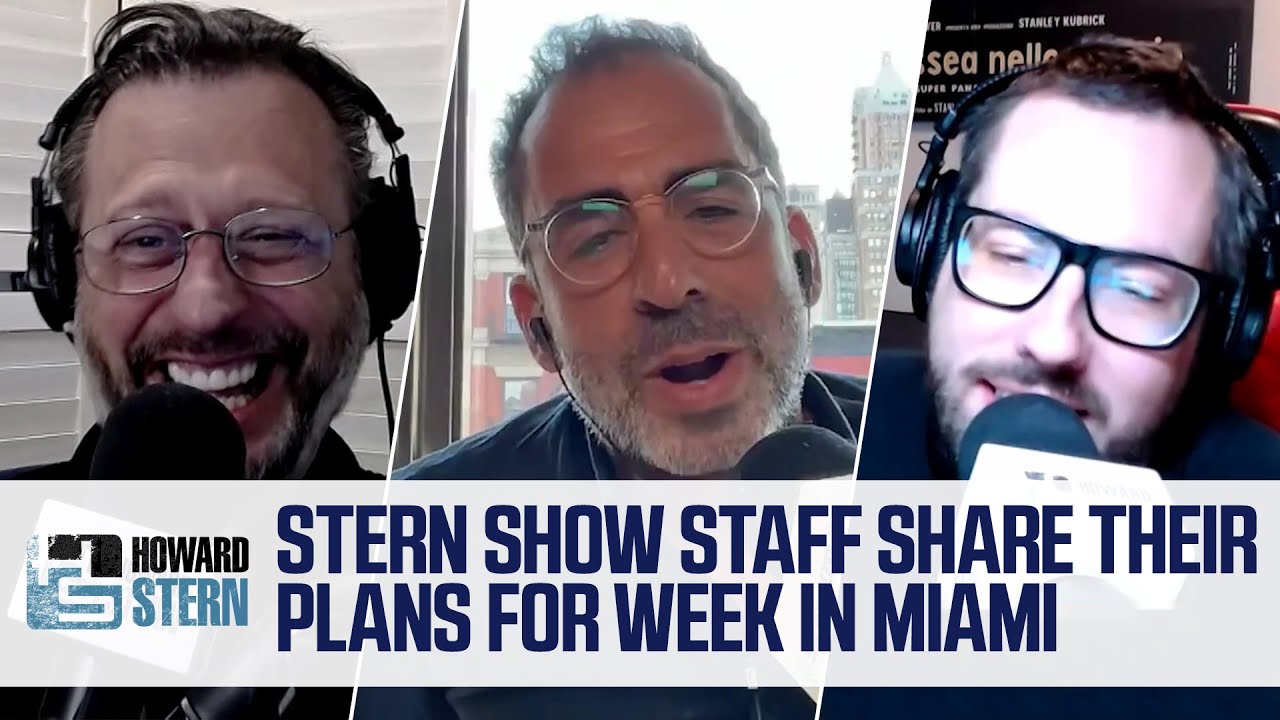 Stern Show Staff Have Big Plans for the Trip to Miami - The Global Herald
