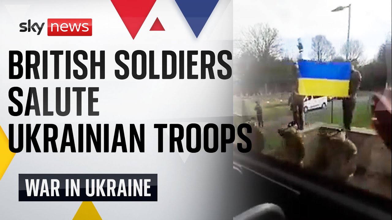 Ukraine War: British soldiers salute Ukrainian troops - The Global Herald