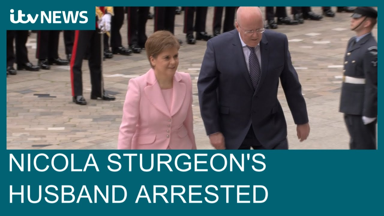 Nicola Sturgeon's husband Peter Murrell arrested amid probe into SNP ...
