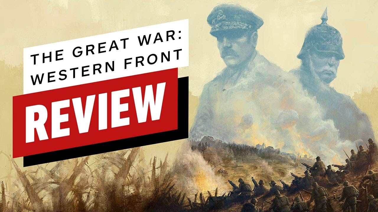 The Great War: Western Front Review - The Global Herald