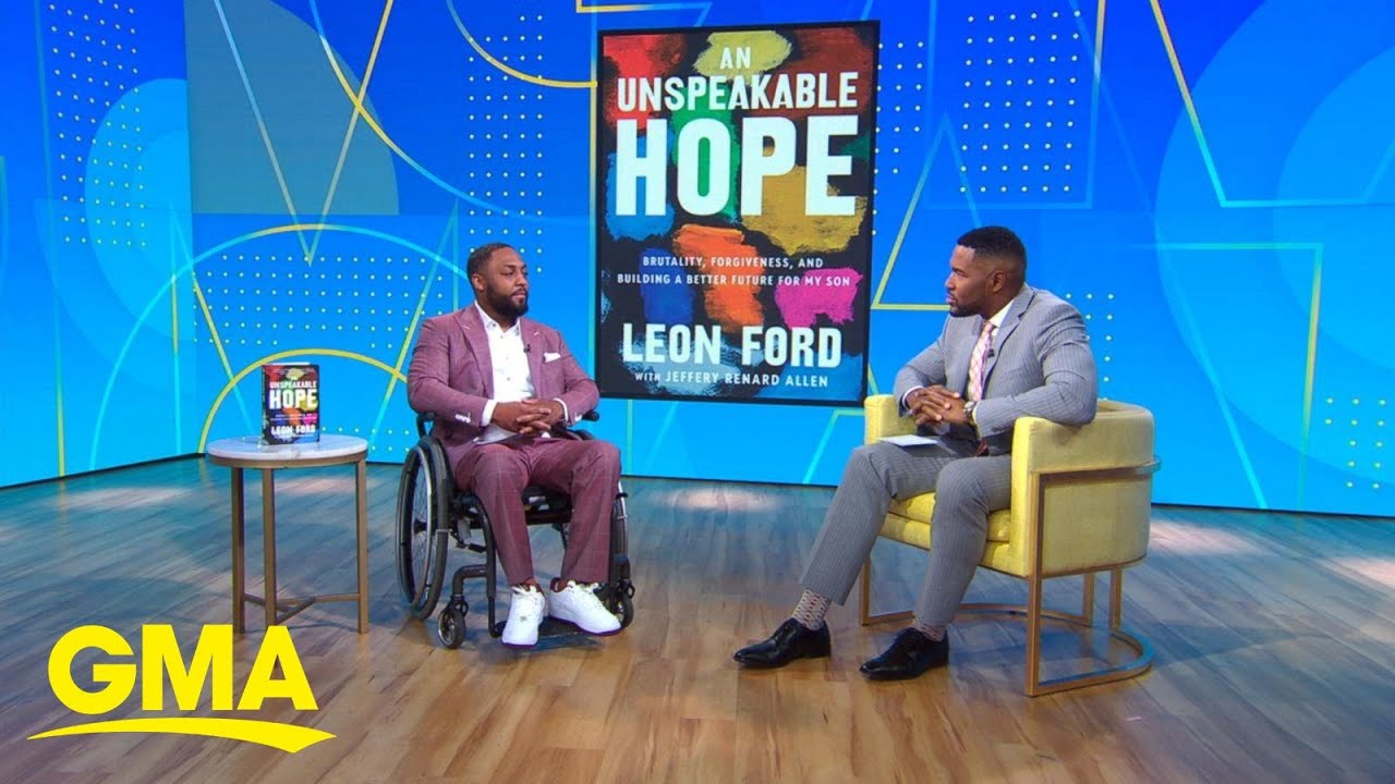 Leon Ford talks new memoir, ‘An Unspeakable Hope’ l GMA - The Global Herald
