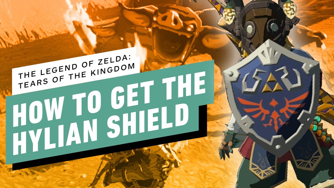 The Legend of Zelda: Tears of the Kingdom - How To Get The Hylian Shield - The Global Herald
