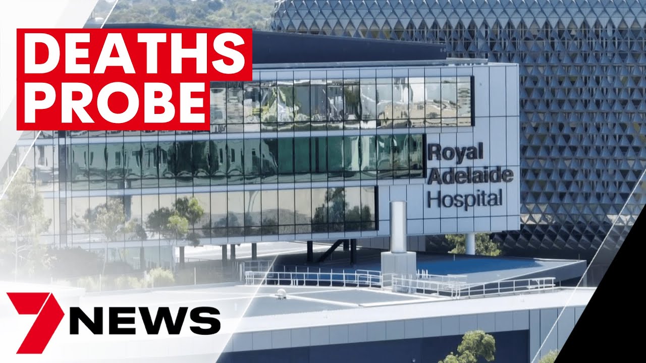 Inquest into Royal Adelaide Hospital deaths of Mark John Furlan and ...