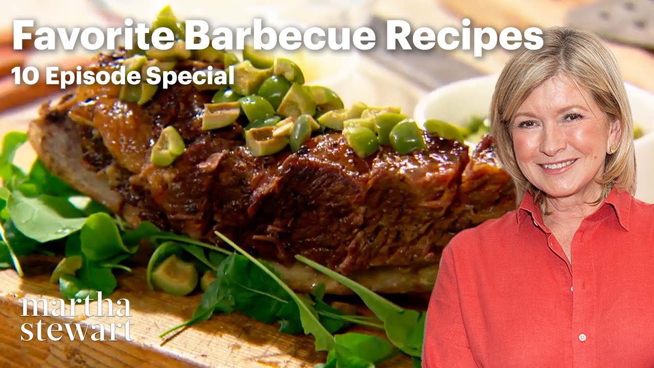 Martha Stewart's 10 Favorite Barbecue Recipes | Cooking School | Martha ...
