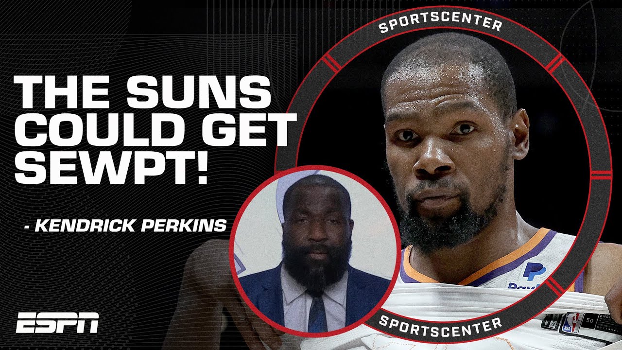 The Suns are in DANGER! - Kendrick Perkins after Phoenix's Game 2 loss ...