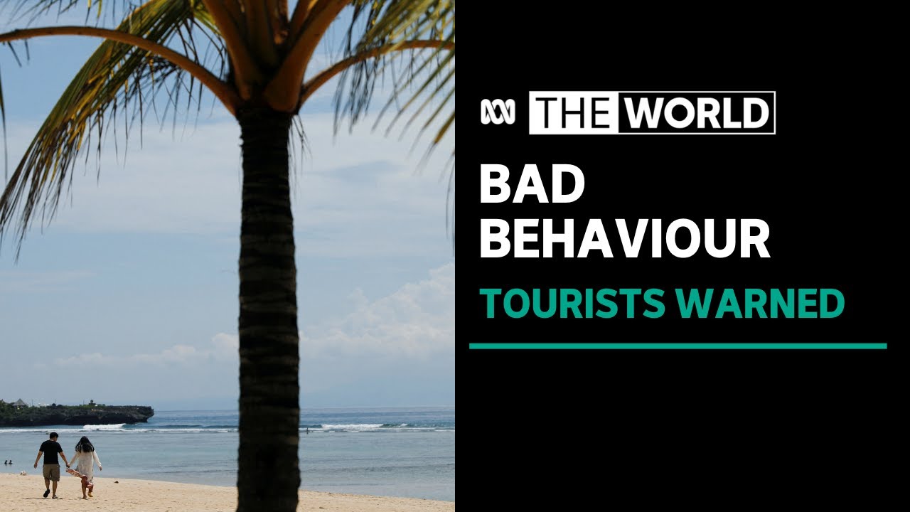 Restrictions likely after foreigners’ bad behaviour “caught on camera ...