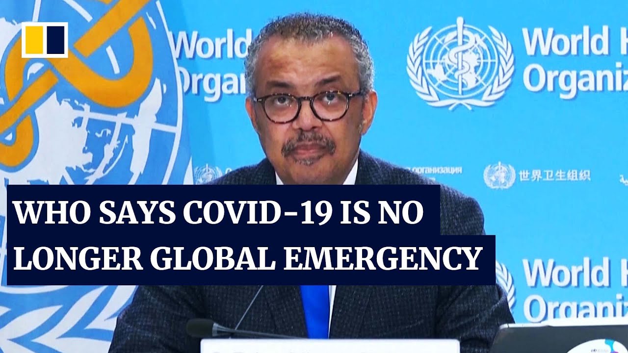 World Health Organization announces Covid-19 is no longer a global ...