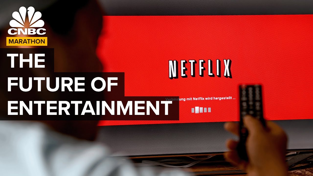 How Netflix And YouTube Changed Entertainment Forever | CNBC Marathon ...