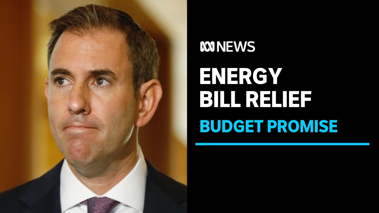 Energy bill relief for millions of Australians in the federal budget ...