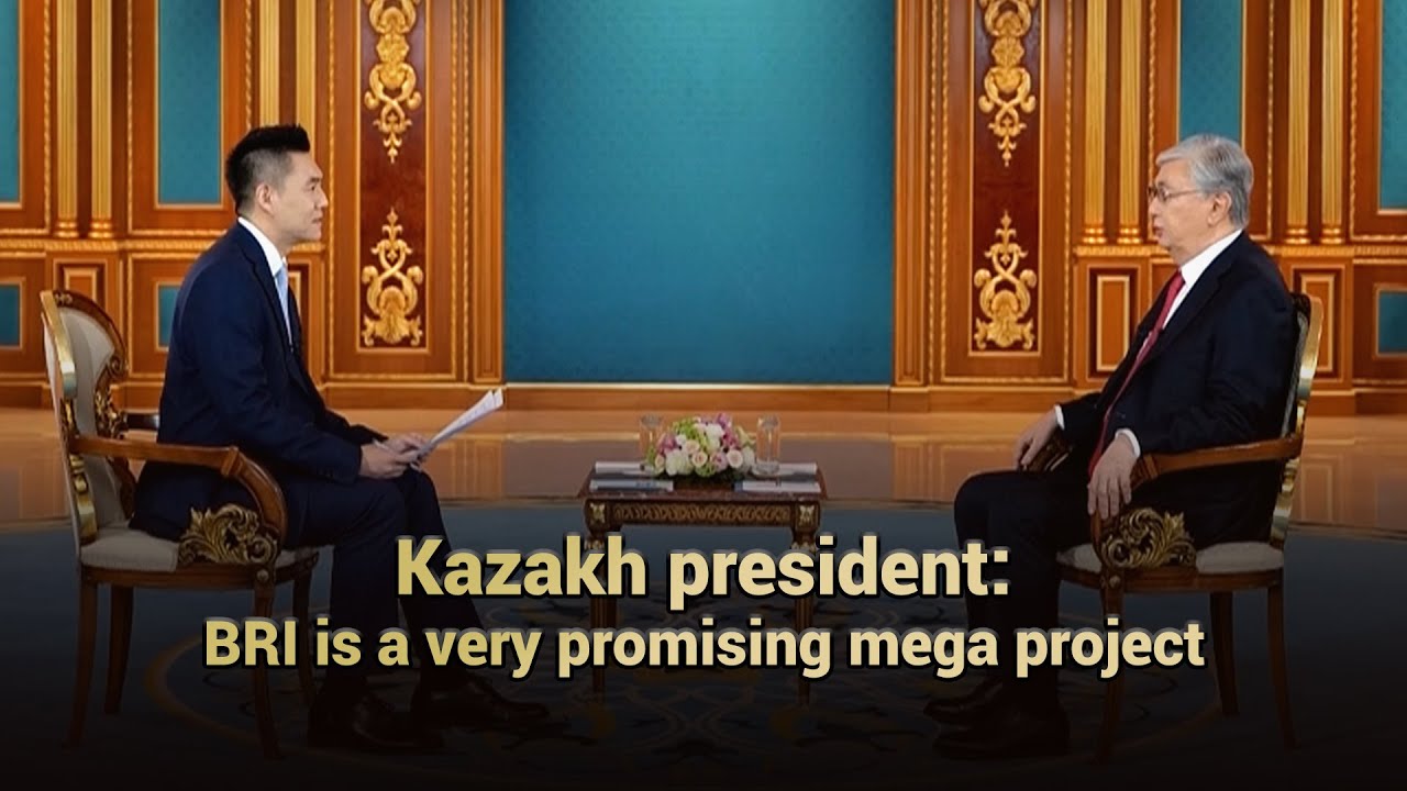 Kazakh president: BRI is a very promising mega project - The Global Herald