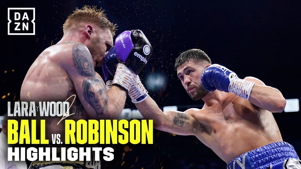 GREAT OPENER | Danny Ball vs. Jamie Robinson Highlights - The Global Herald