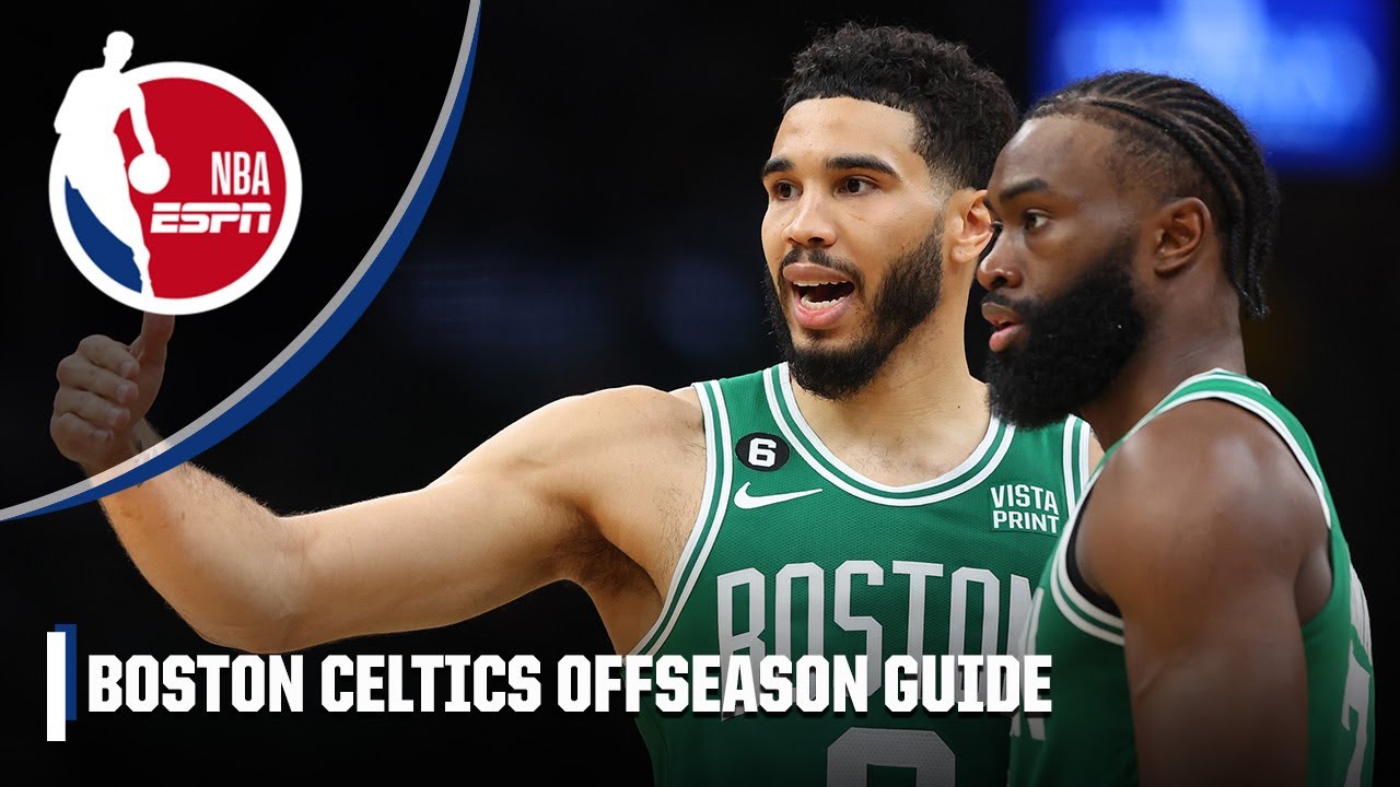 Bobby Marks' Boston Celtics Offseason Guide | NBA on ESPN - The Global ...