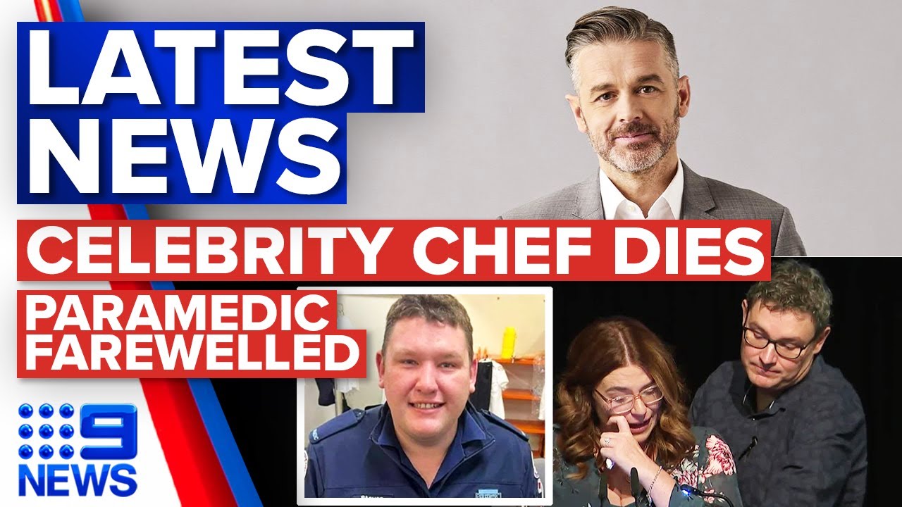 MasterChef judge dies, Paramedic farewelled | 9 News Australia - The ...