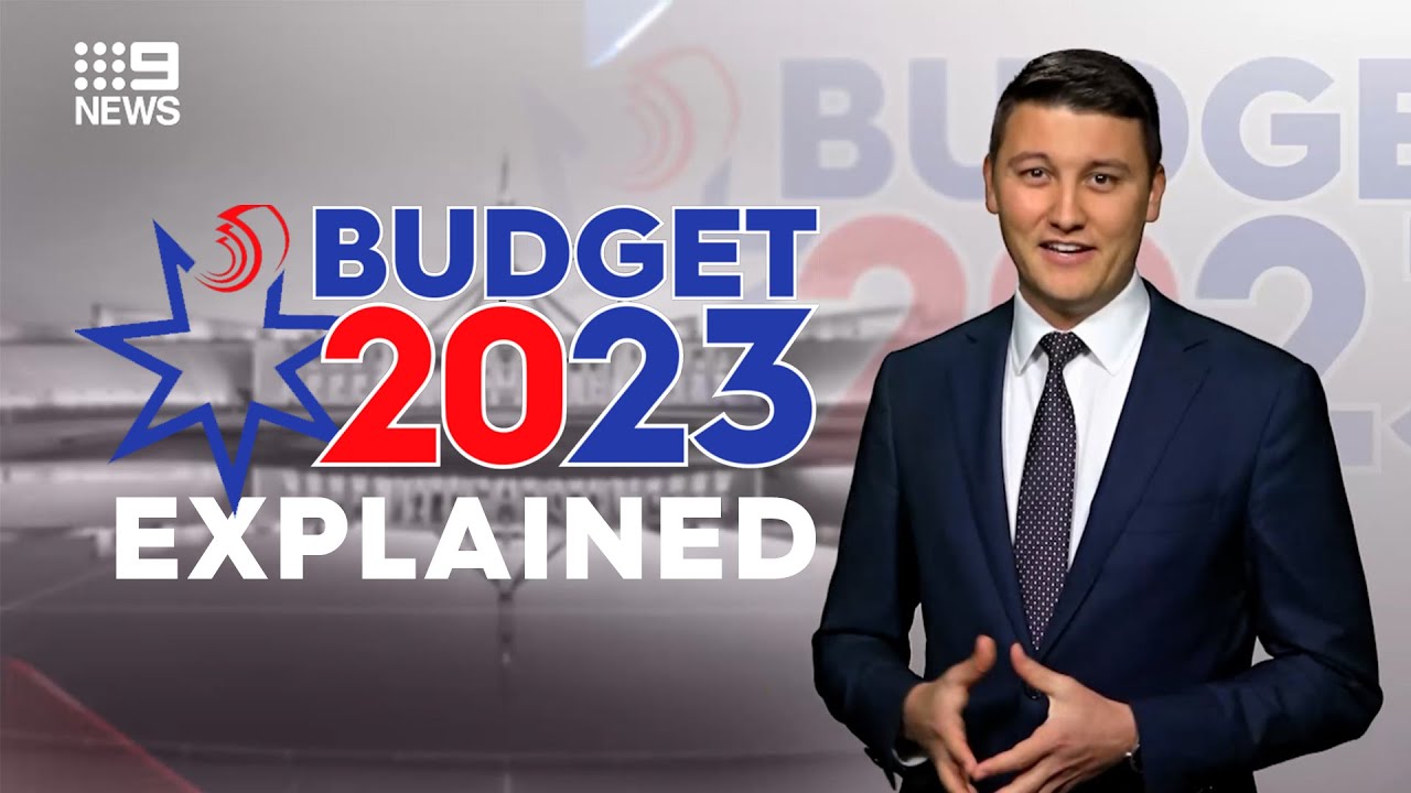 Federal Budget 2023: Everything you need to know | 9 News Australia ...