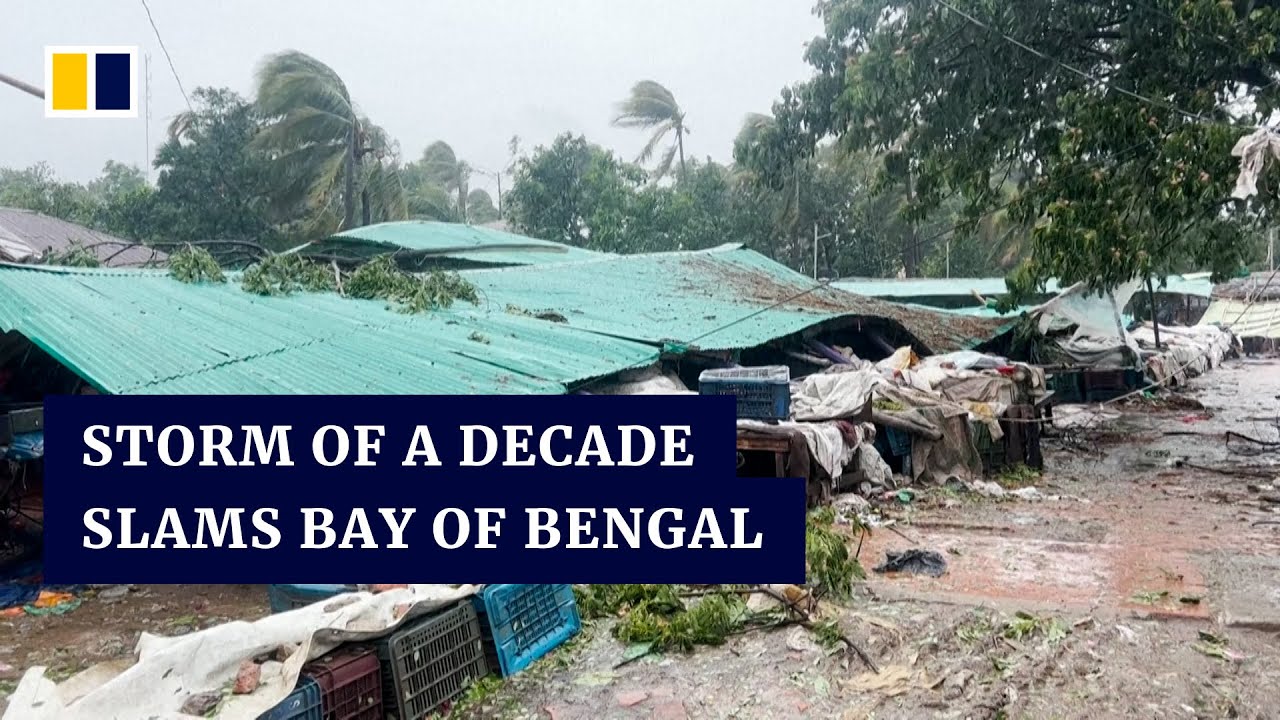 Deadly Cyclone Mocha slams Myanmar and Bangladesh, leaving at least 3 ...