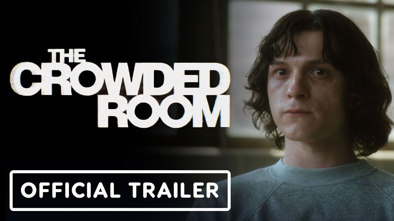The Crowded Room - Official Trailer (2023) Tom Holland, Amanda Seyfried, Emmy Rossum - The ...