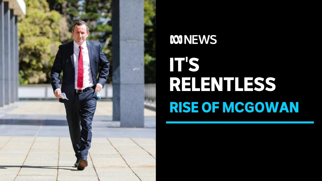 The rise and rise of Mark McGowan, whose resignation as Premier has ...