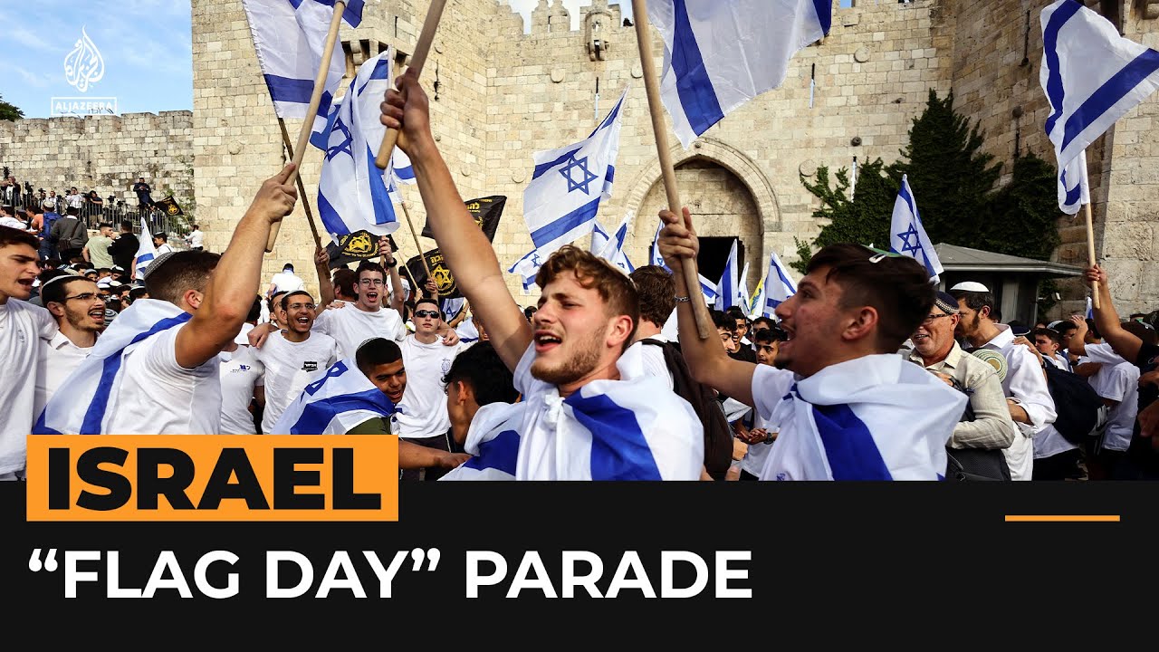 Annual Israeli “Flag Day” march reignites tensions | Al Jazeera ...