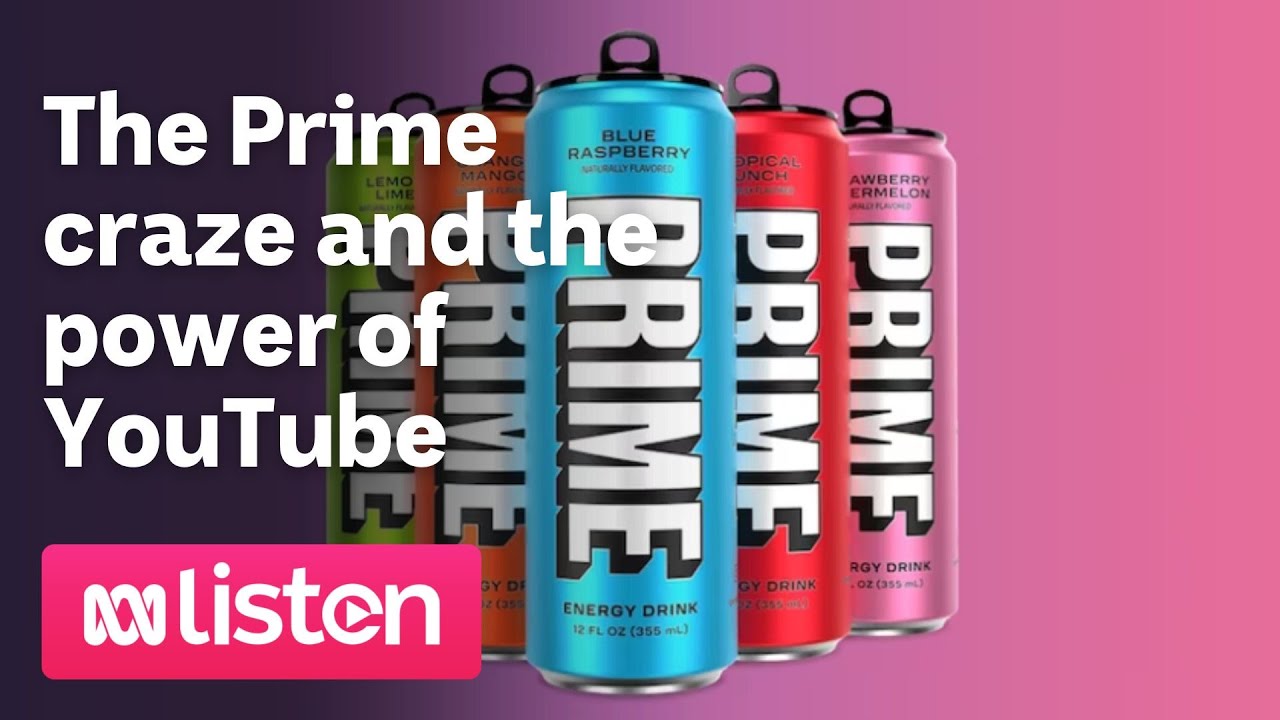The Prime craze and the power of YouTube | ABC News Daily Podcast - The ...