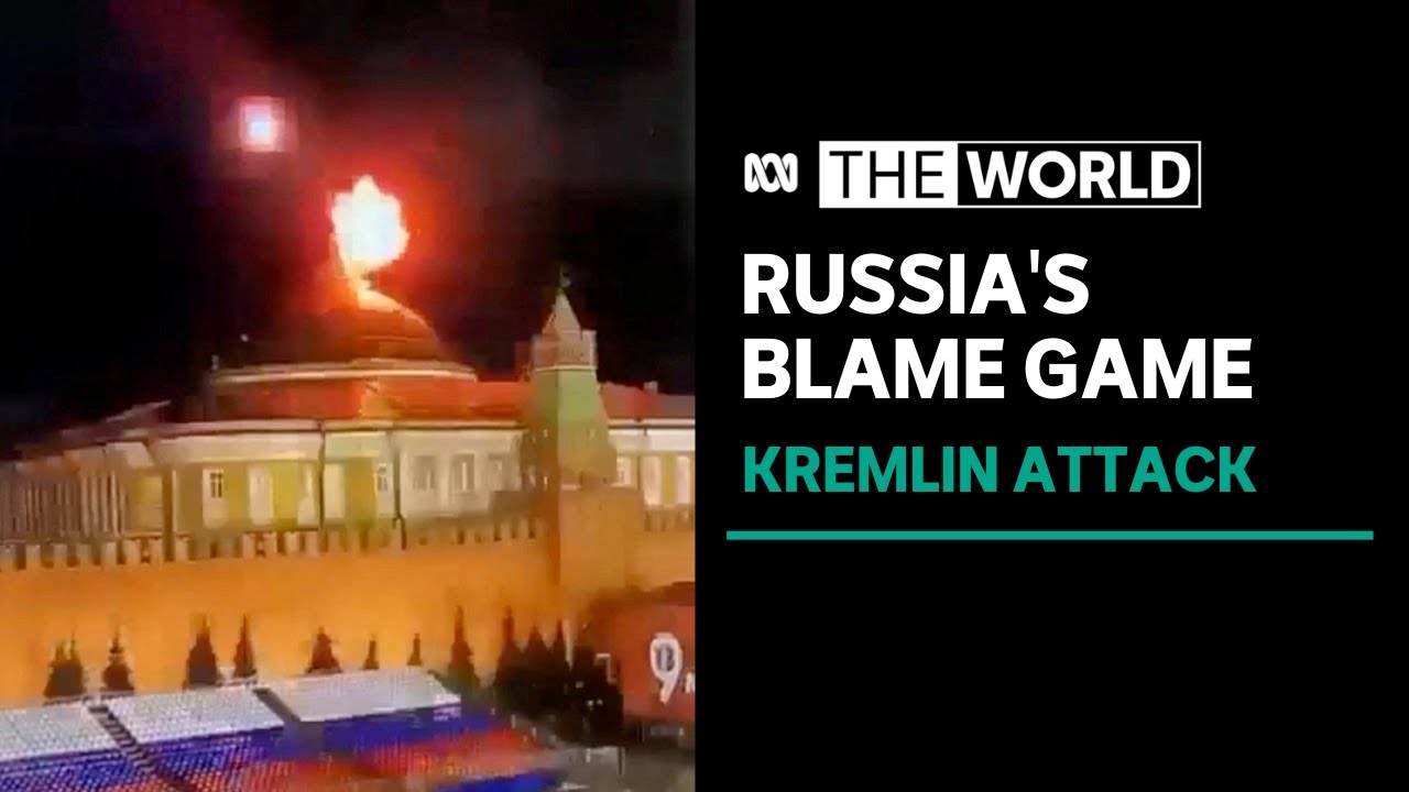 Russia blames US for drone attack on Kremlin | The World - The Global ...